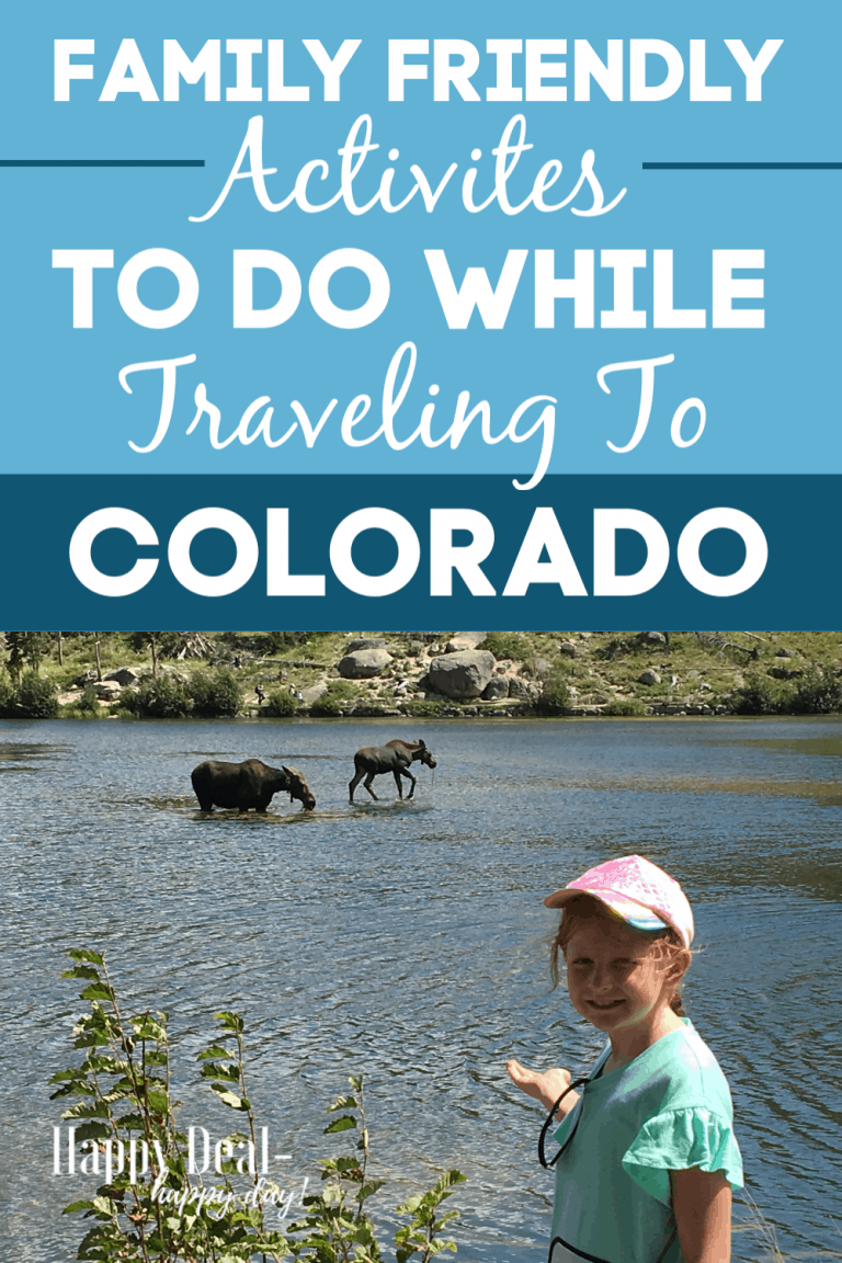 Family Friendly Activities To Do While Traveling to Colorado - Happy ...