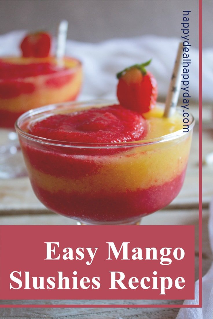Mango Slushies - Happy Deal - Happy Day!