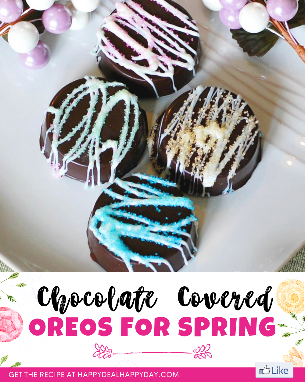 Chocolate Covered Oreos For Spring! - Happy Deal - Happy Day!